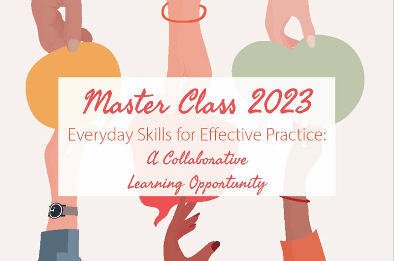 2023 Master Class Series | Events | School of Social Work | Academics ...