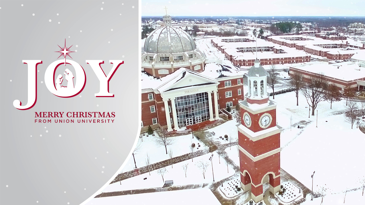 Christmas 2017 | Union University, a Christian College in Tennessee